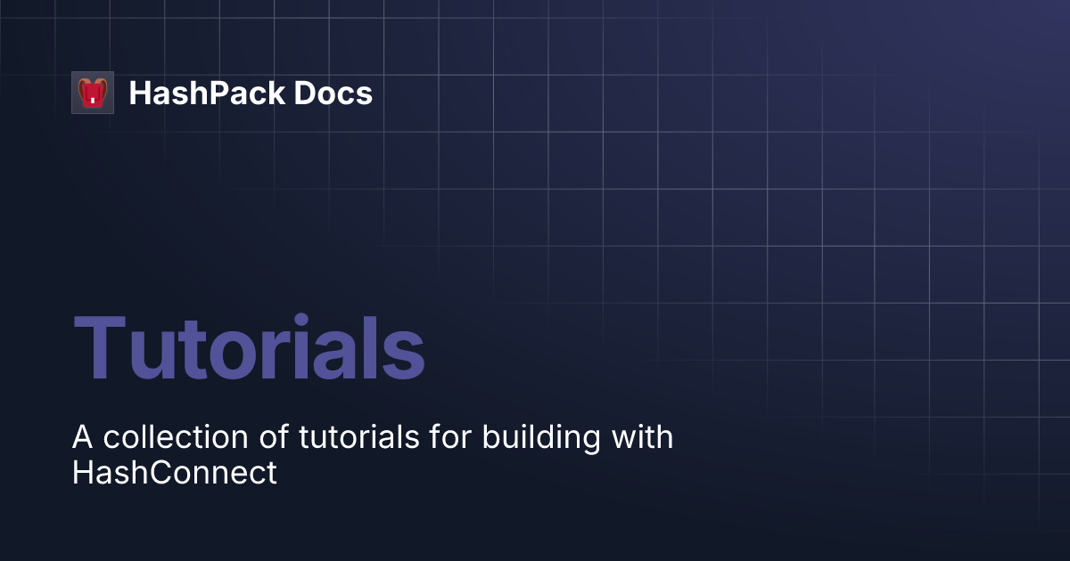 Tutorials | HashPack Docs